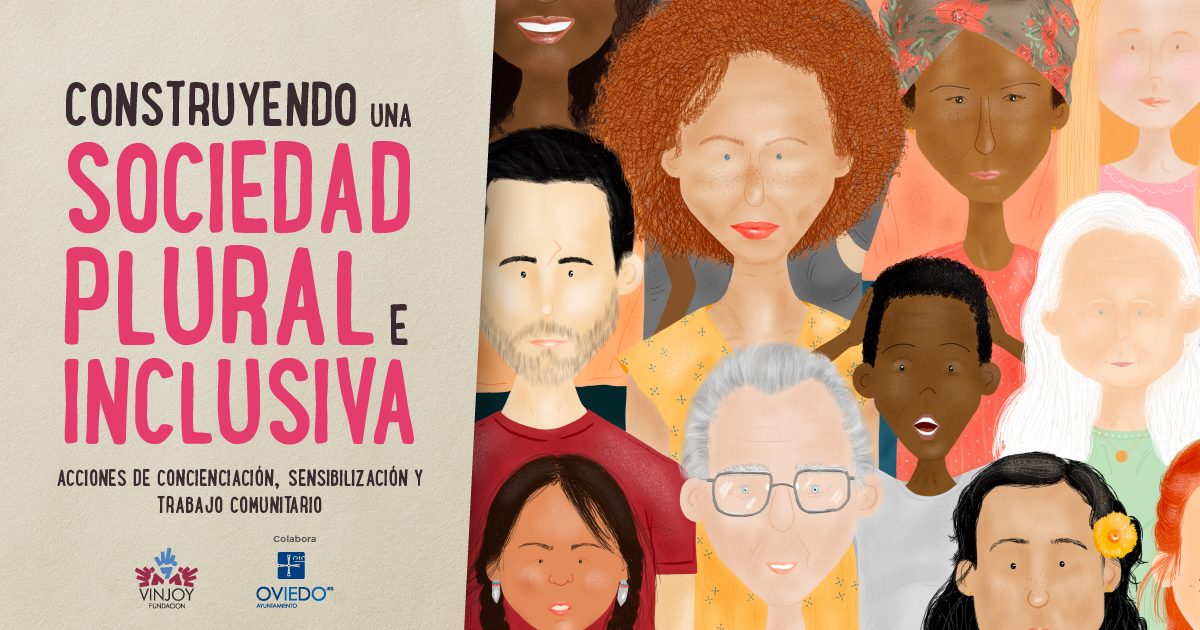Construyendo una sociedad plural e inclusiva - Vinjoy